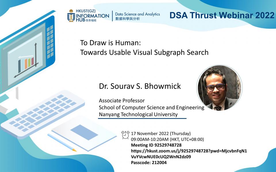 To Draw is Human: Towards Usable Visual Subgraph Search | 大學活動日曆 - 香港科技大學